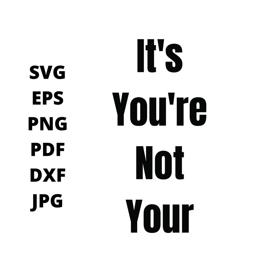 Its You're Not Your Quote SVG Clipart Maya History Jpg - Etsy