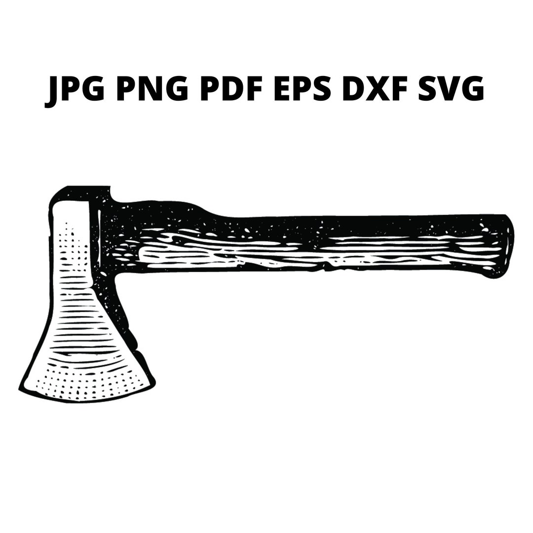 Black and White Hatchet Axe SVG Clipart, Wood Worker Jpg Pdf Image ...