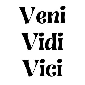 Veni Vidi Vici SVG Clipart, I Came I Saw I Conquered Jpg Digital ...