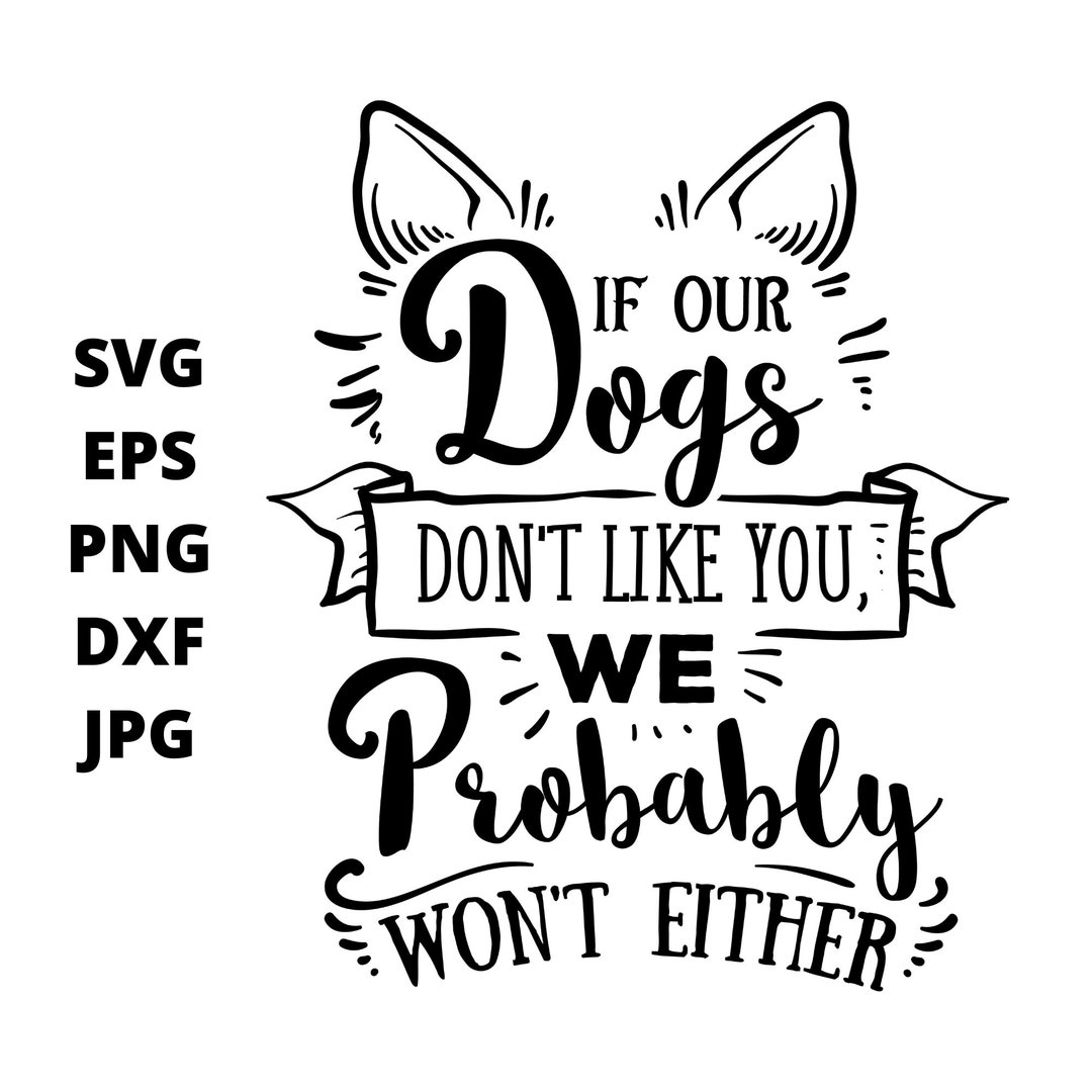 Funny Dog Quotes SVG Clipart, Dog Jokes Cricut Digital Download, Dog ...