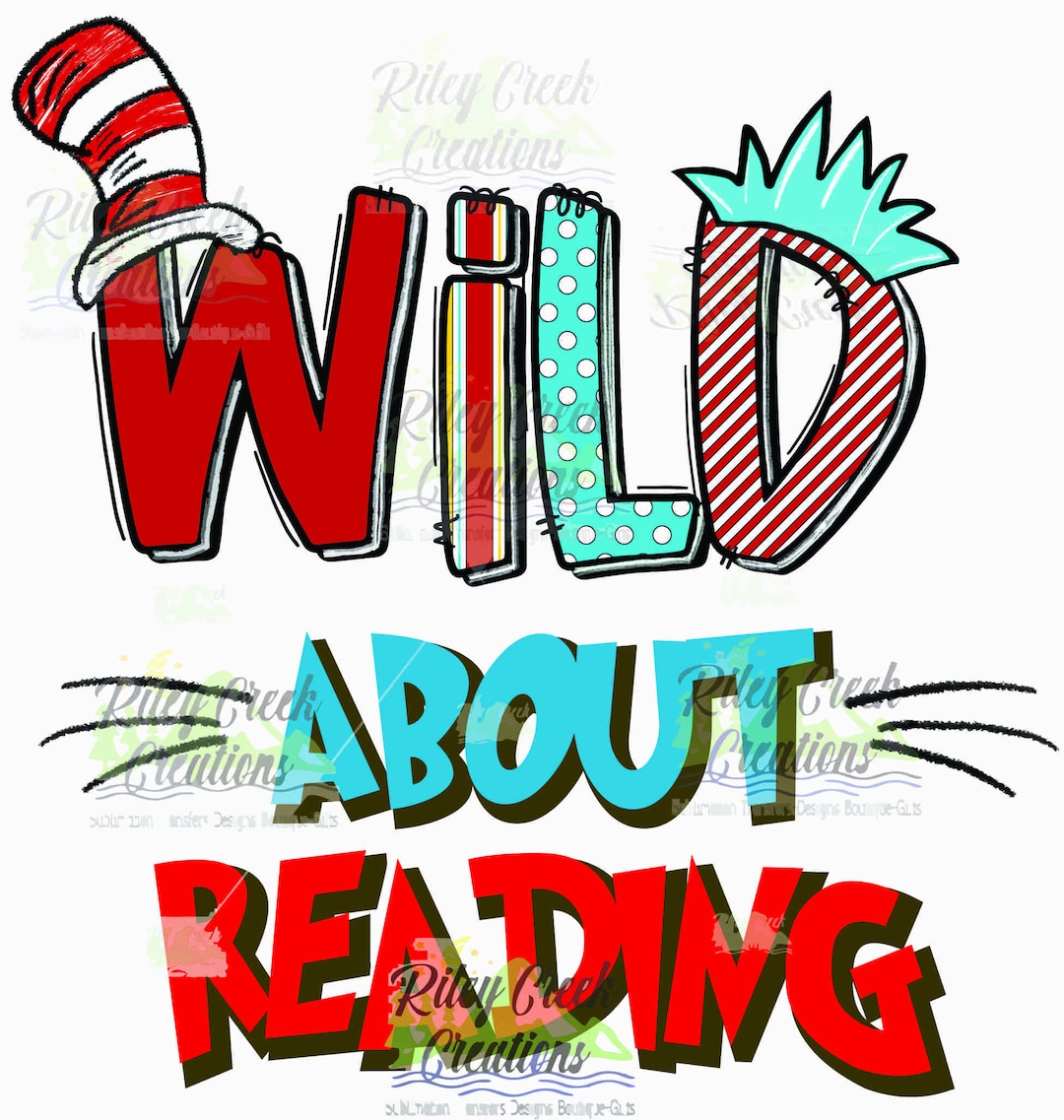 Wild About Reading 300PNG Digital Download. Sublimation Designer ...