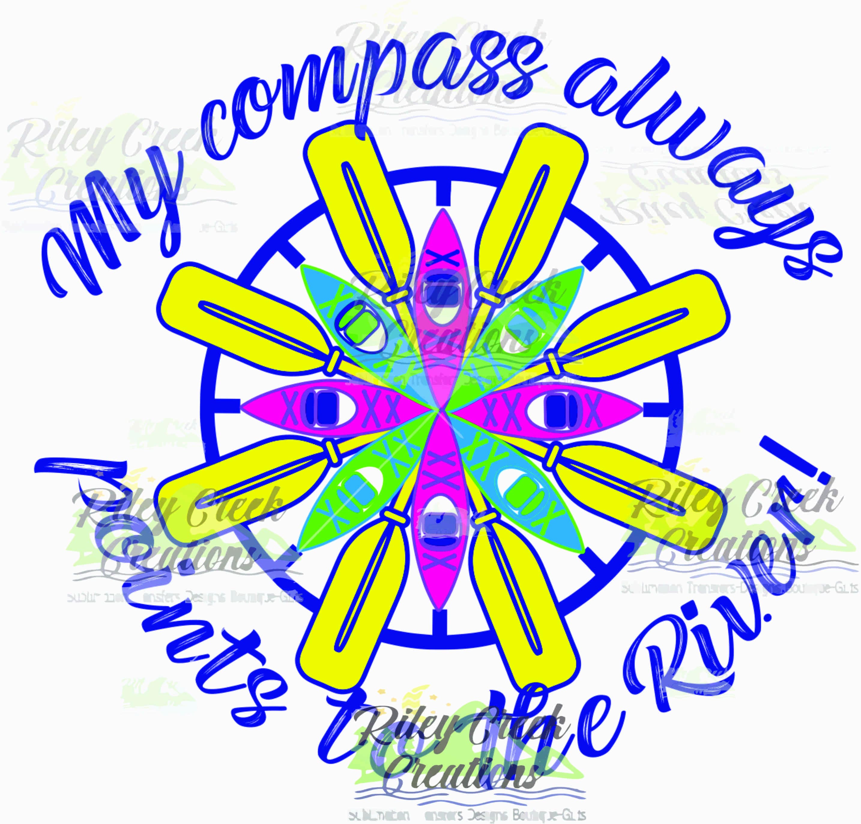 My Compass Always Points Me to the River 300PNG Digital Download ...