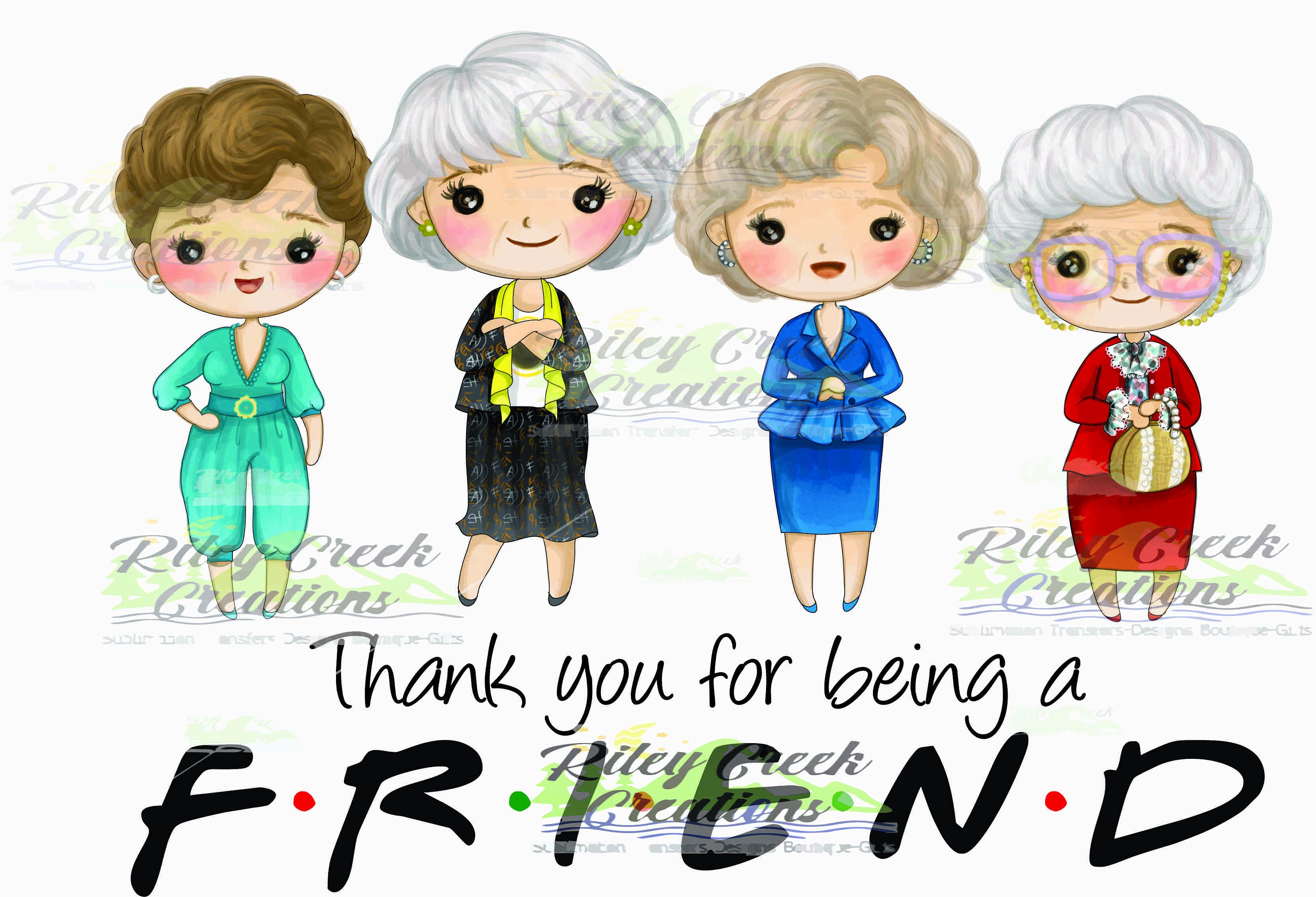 Thank You for Being a Friend ( Golden Girls ) 300PNG Digital Download ...