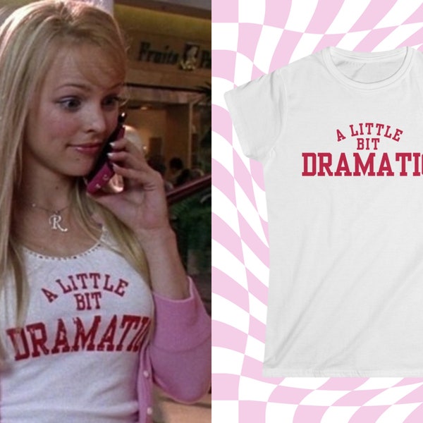 Regina George a Little Bit Dramatic Top - Etsy