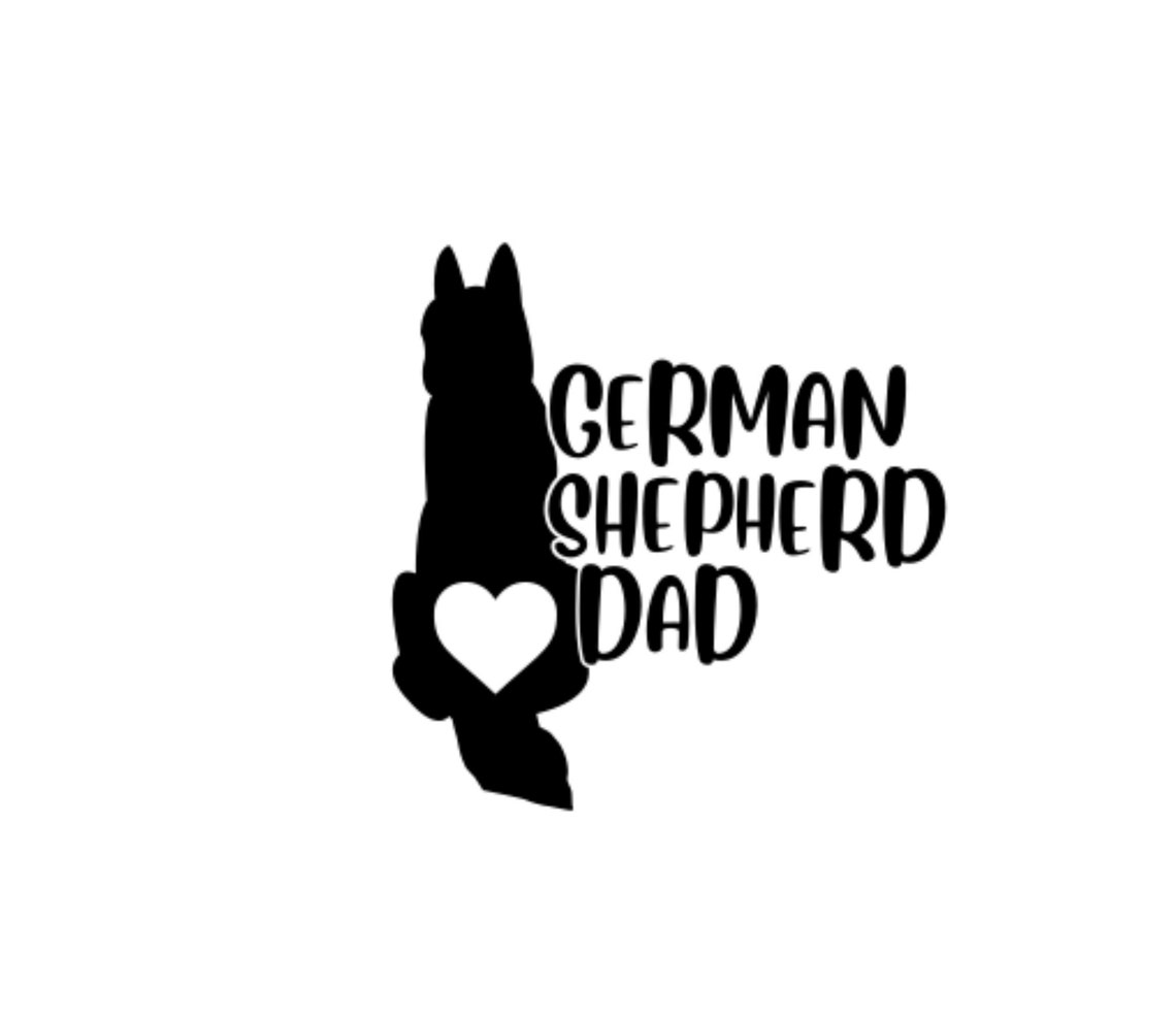 German Shepherd Dad Svg Png German Shepherd Dad Cut Files German ...