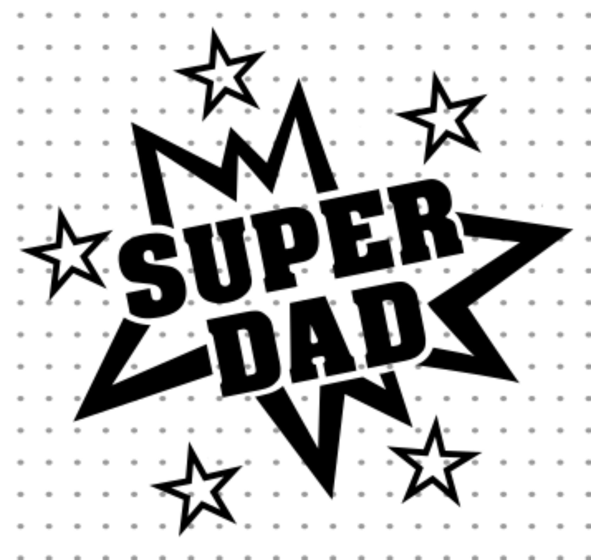 Super Dad Svg Png Father's Day Svg Png Super Dad Cut Files Clip Art ...