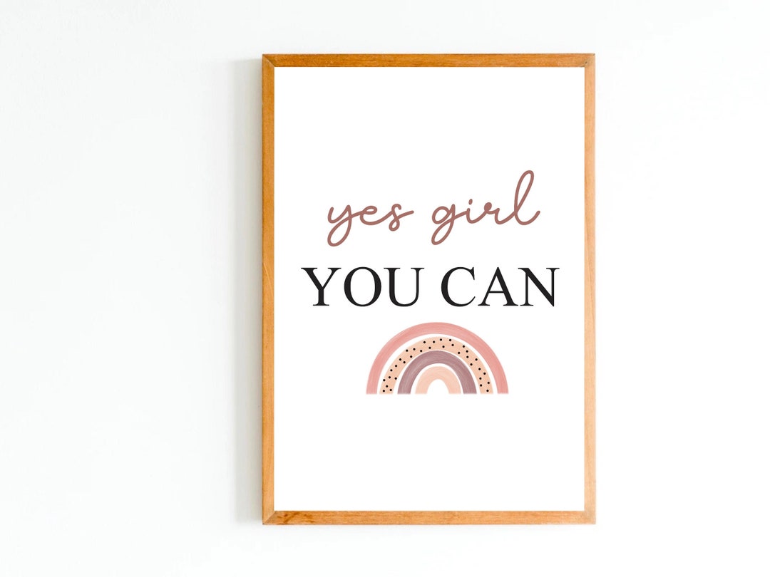 Yes Girl You Can Print Gift Women Woman Wall Art New Home Bedroom ...