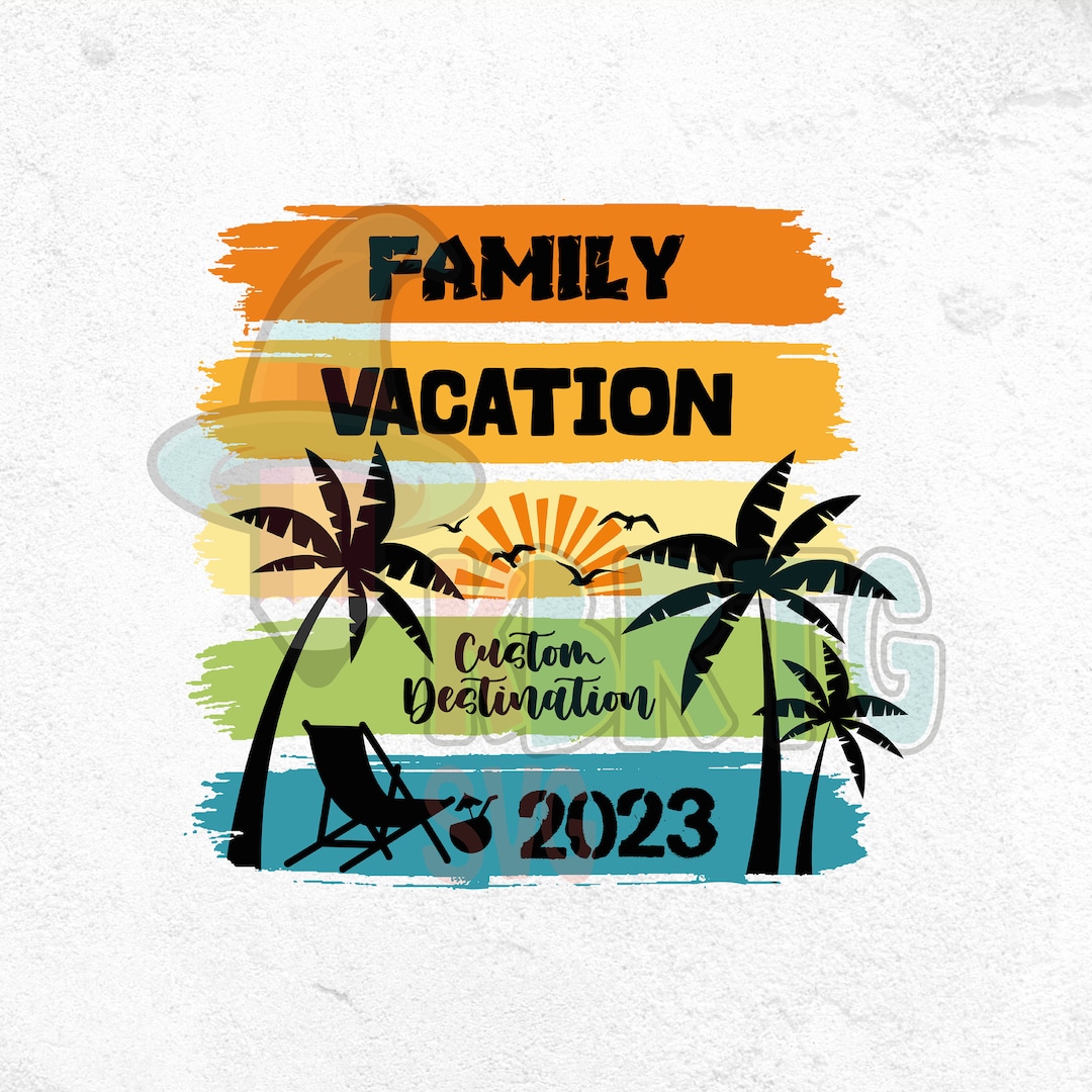 Custom Destination, 2023 Family Vacation PNG Bundle, Vacay Castle ...
