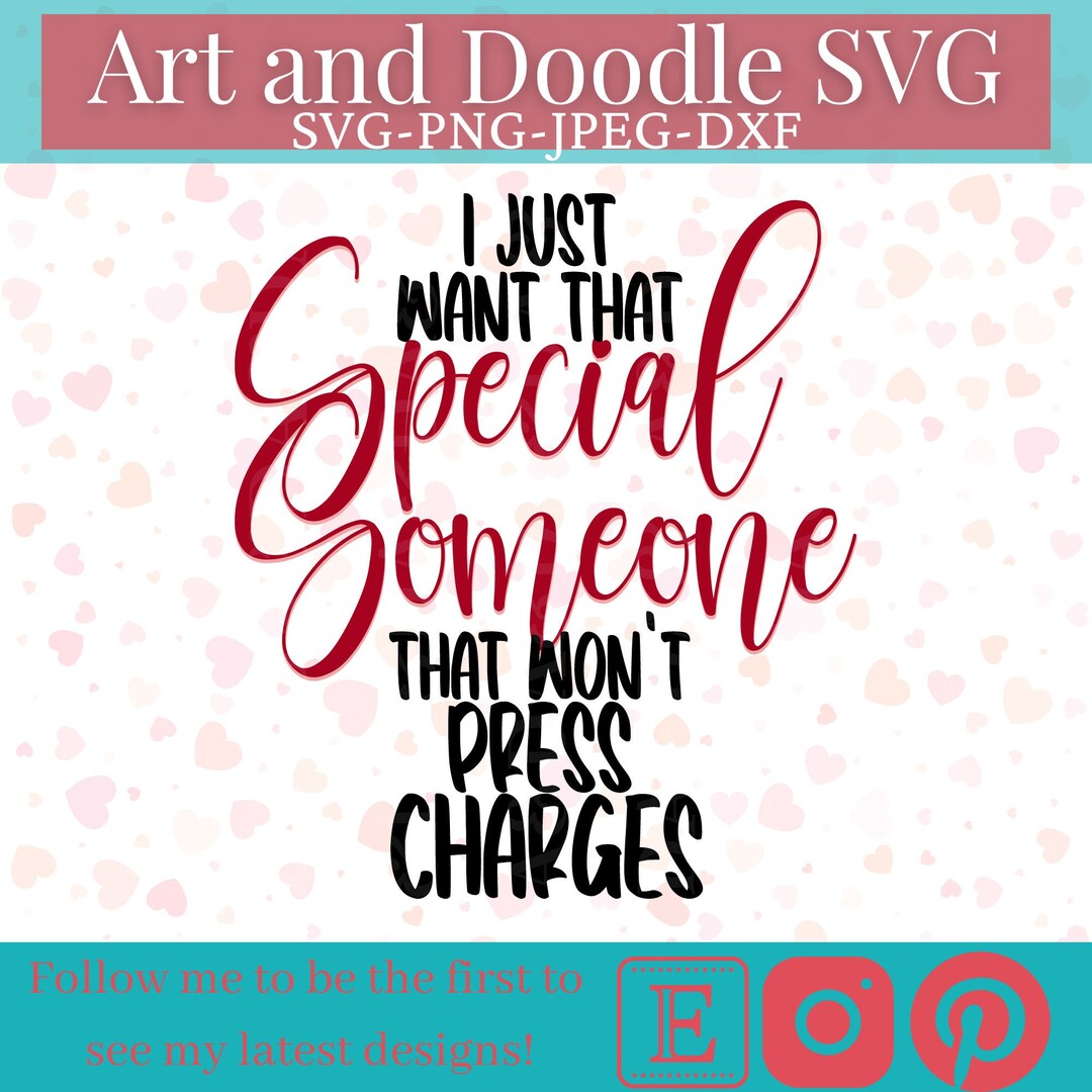 Funny Valentine, Sarcastic Love, SVG, DXF, Svg, Jpeg, Png - Etsy