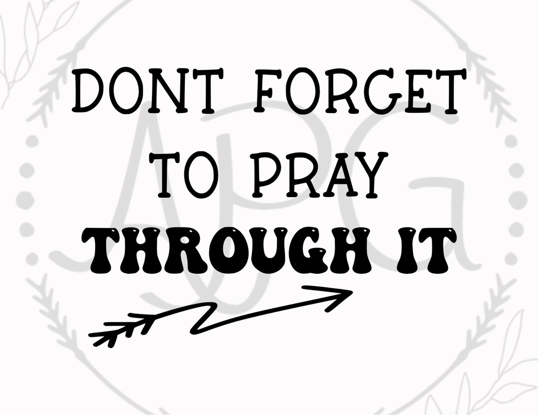 Pray Through It Svg - Etsy