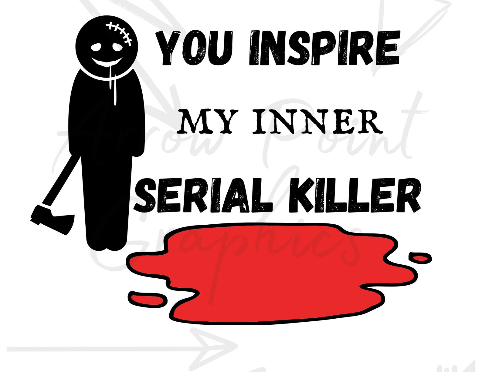 You Inspire My Inner Serial Killer SVG Halloween Clipart | Etsy
