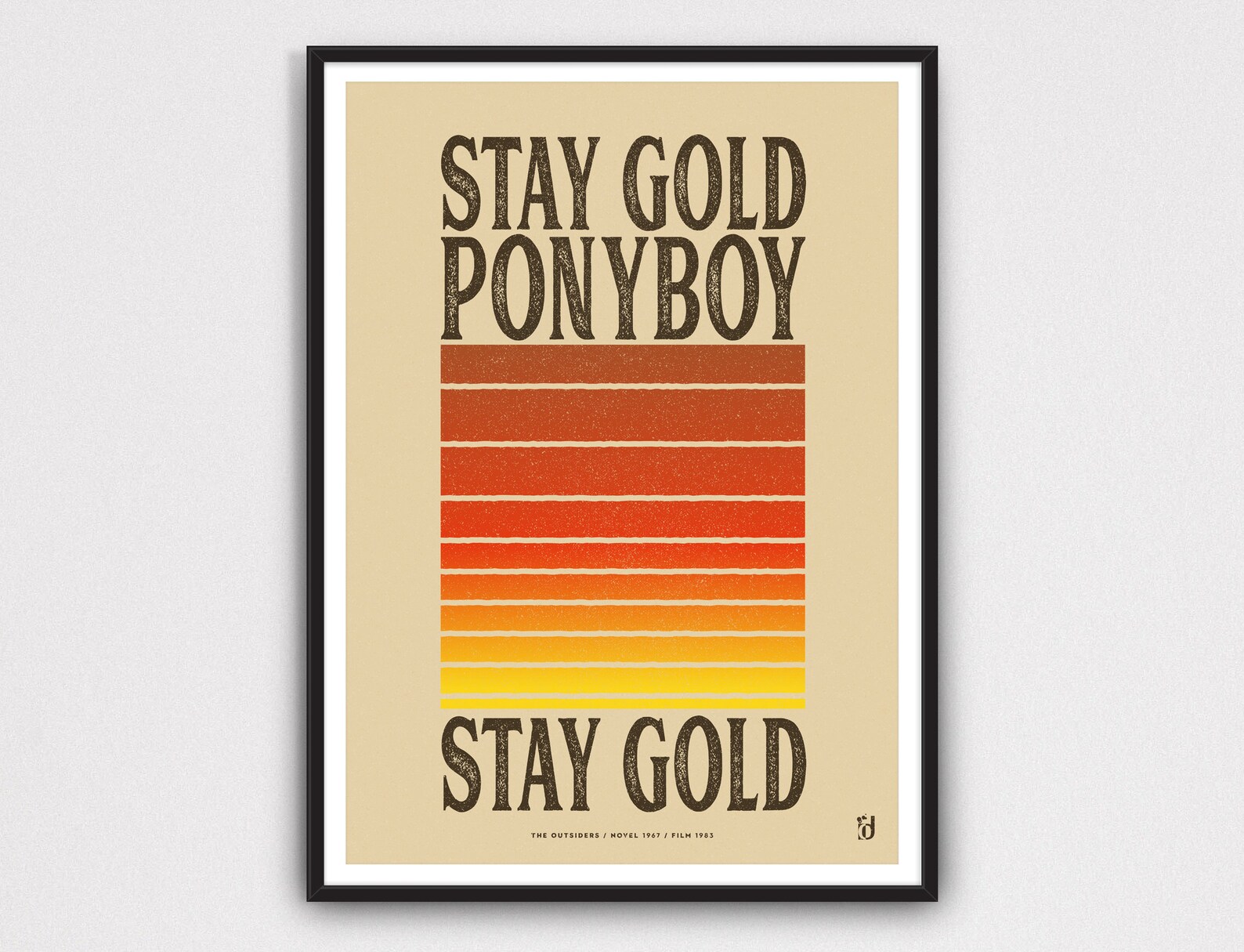 The Outsiders Inspired Quote Poster A5 A4 A3 A2 Unframed Stay - Etsy UK