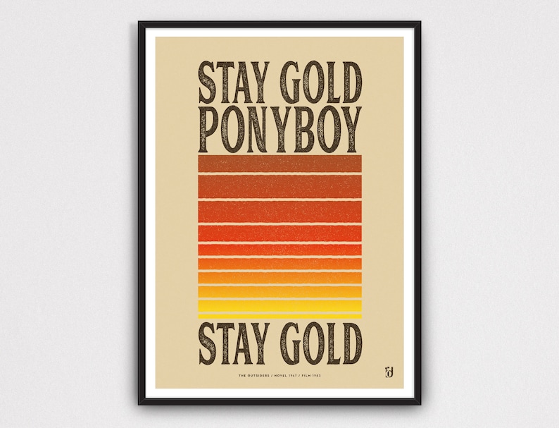 The Outsiders Inspired Quote Poster A5 A4 A3 A2 Unframed Stay - Etsy UK