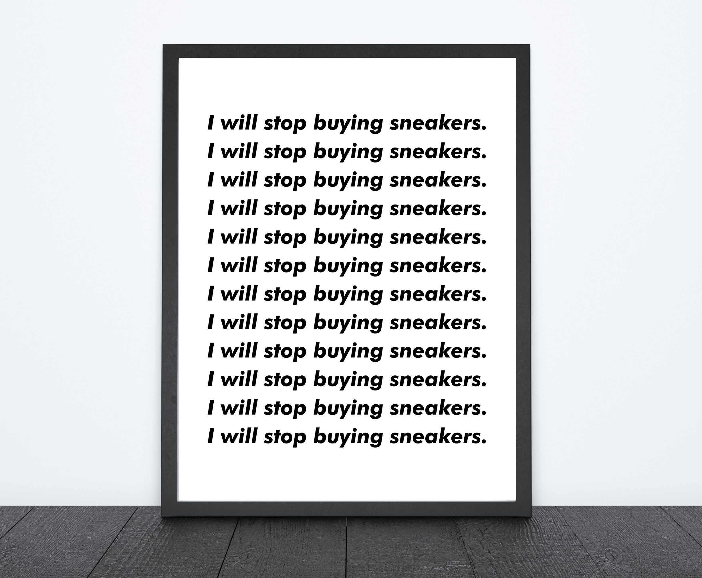 Sneaker Quote Digital Art Print, Instant Download, Printable - Etsy
