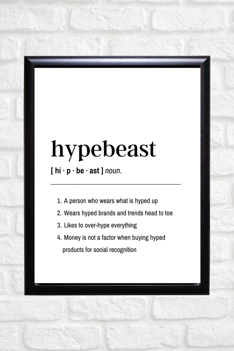 Hypebeast Definition Digital Sneaker Art Print, Printable, Instant ...