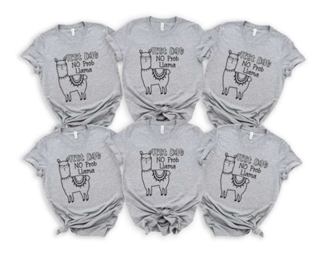 Custom 12 T-shirt Bundle Test Day No Prob Llama - Etsy