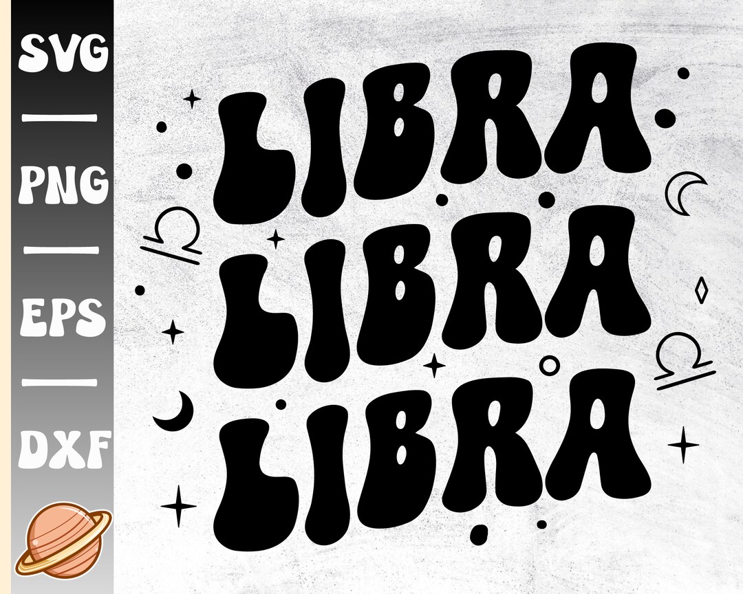 Libra Svg | Libra Zodiac Sign | Its Libra Season | Astrology Svg File ...