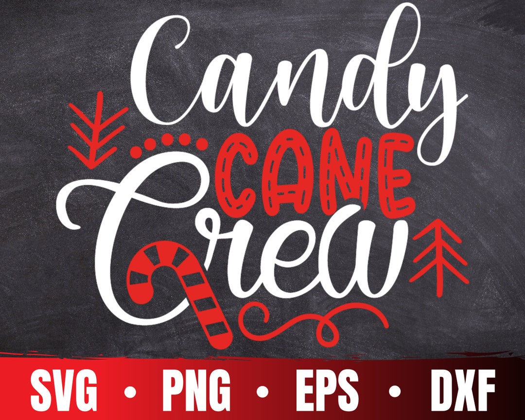 Candy Cane Crew SVG | Candy Cane Cutie PNG | Christmas Shirt Designs ...
