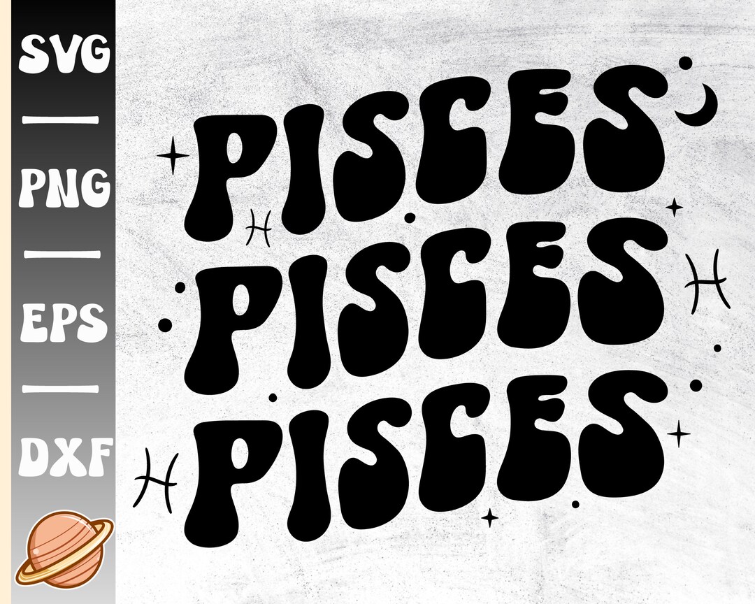 Pisces Svg | Pisces Zodiac Sign | Its Pisces Season | Astrology Svg ...