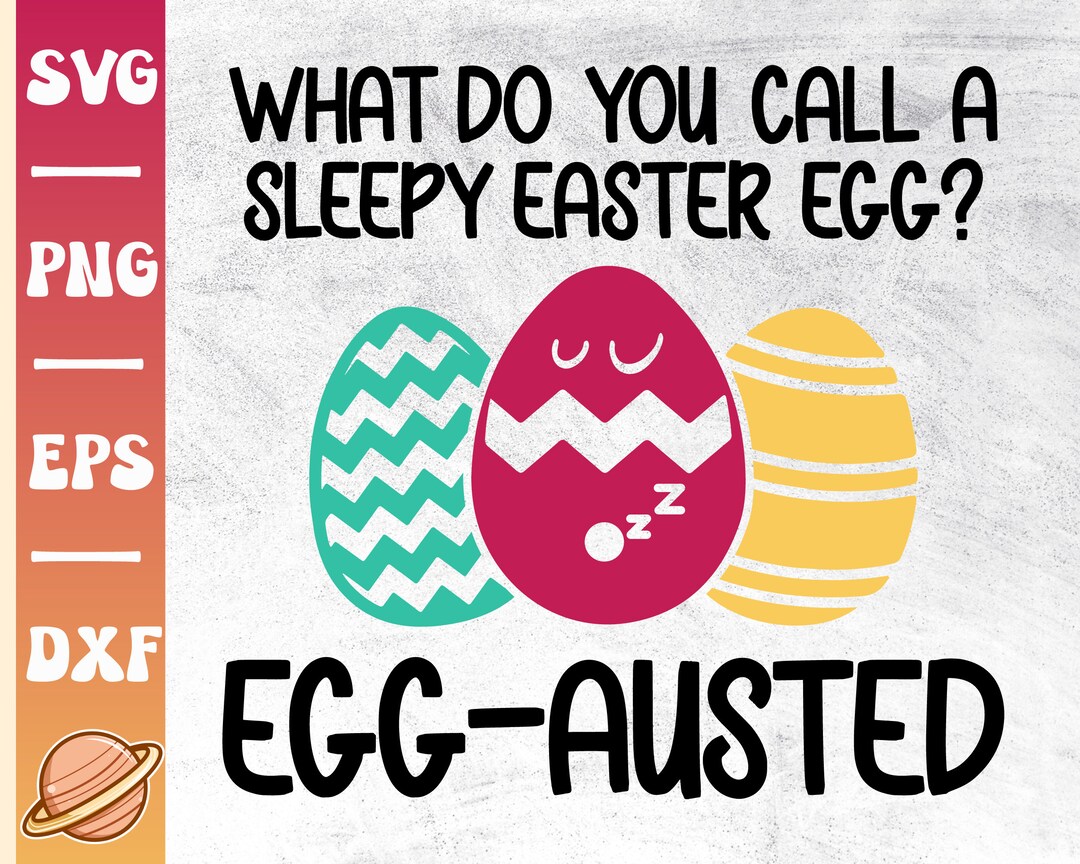 Eggausted Svg | Funny Easter Svg | Happy Easter Svg | Family Easter ...