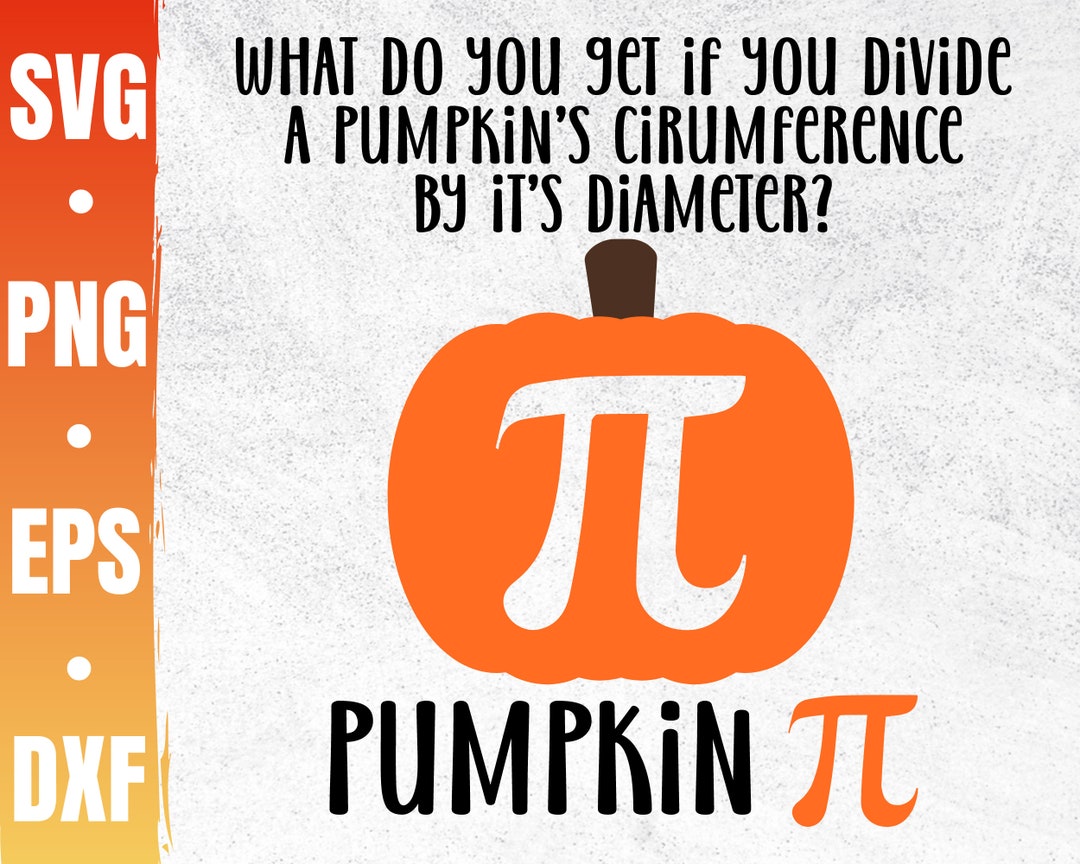 Pi Day Svg | Pie Day Svg | Pumpkin Pie Svg | Thanksgiving Svg ...