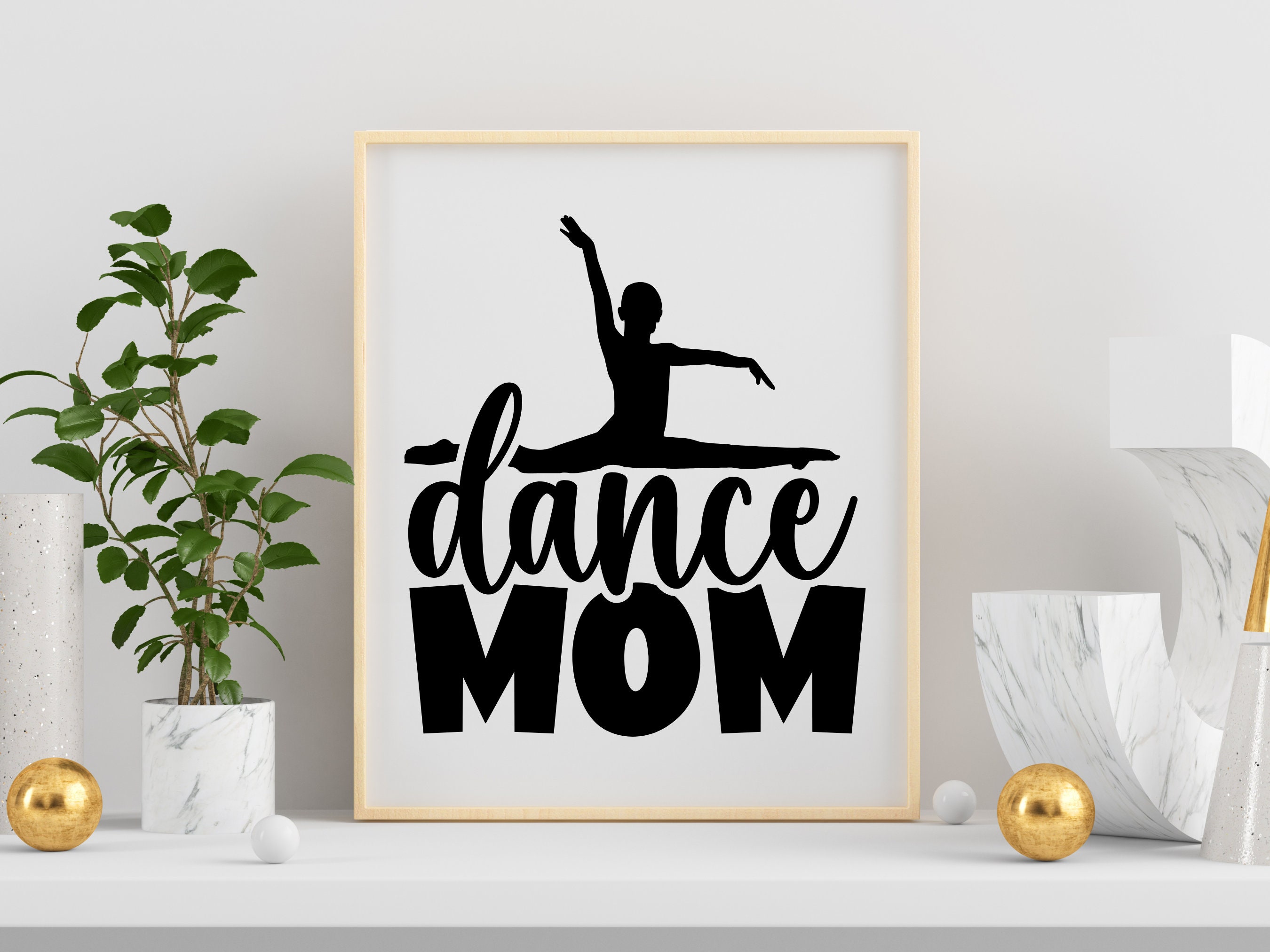 Dance Mom Svg | Dancing Mama Svg File for Cricut | Mothers Day Svg ...