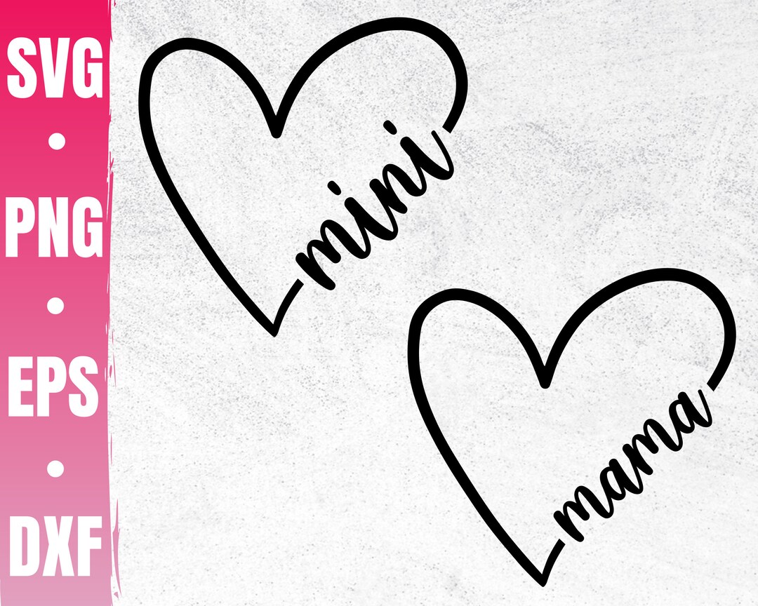 Mama and Mini Svg | Mommy and Me Svg | Mothers Day Gift Svg | Mom Life ...