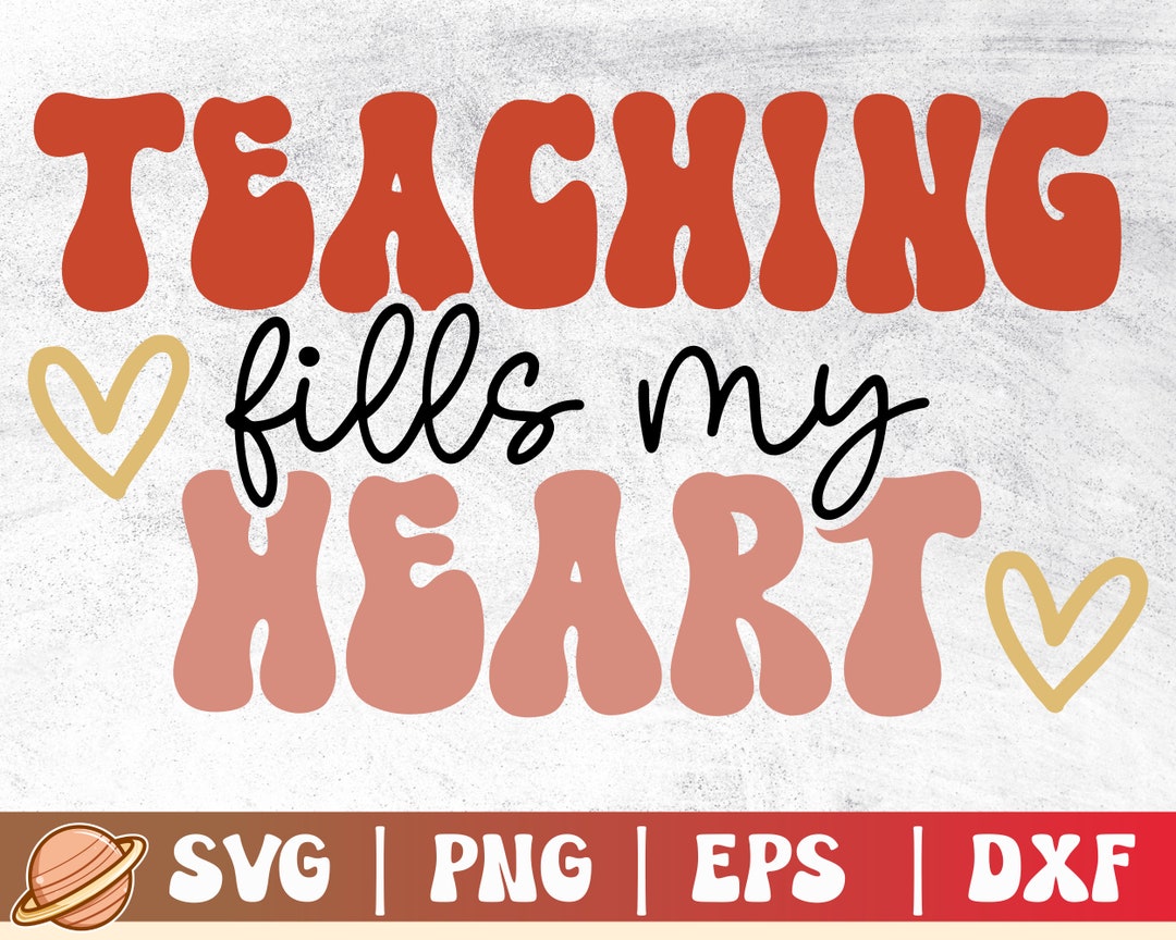 Teaching Fills My Heart Svg | Teacher Valentine Svg | Valentines Day ...