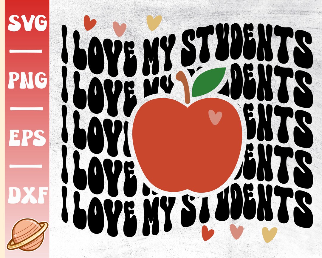 I Love My Students Svg | Teacher Valentine Svg | Valentines Day Svg ...