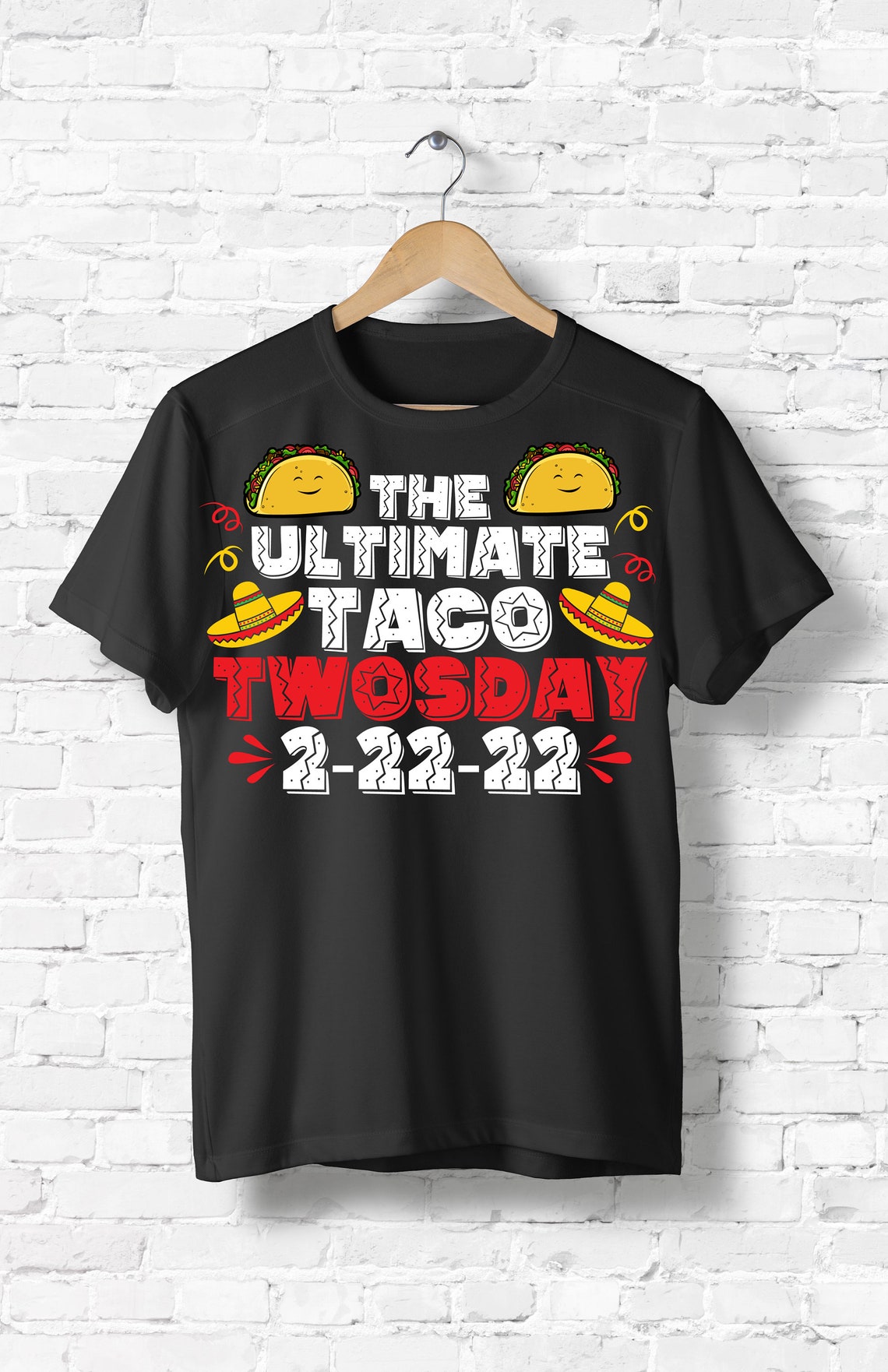 The Ultimate Taco Twosday SVG Funny Twosday SVG Taco - Etsy