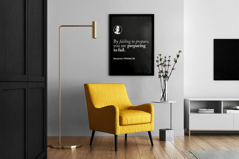 Benjamin Franklin Motivational Quote 'by Failing to Prepare, You Are ...