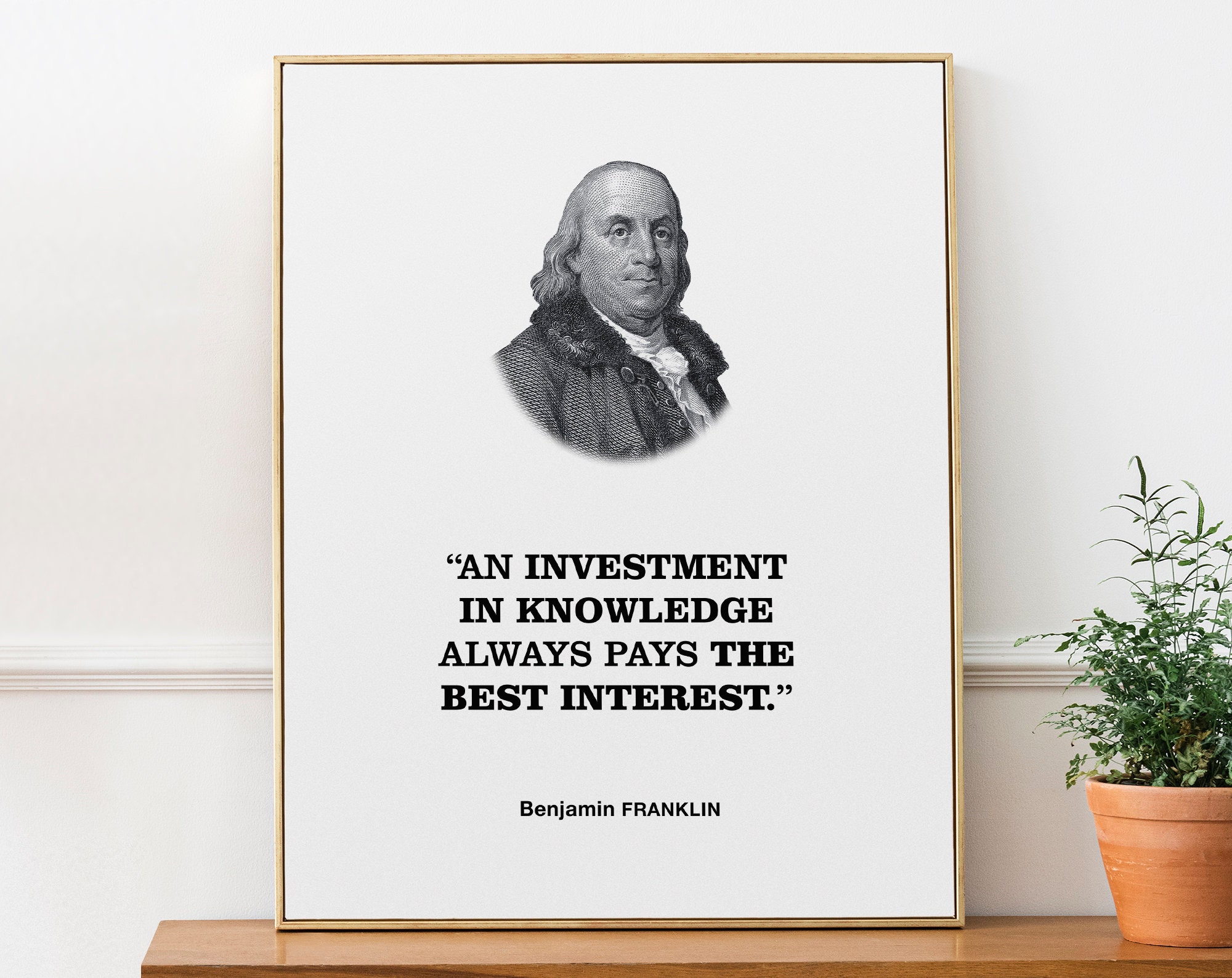 Benjamin Franklin Quotation Wall Art Print Poster 'an Investment in ...