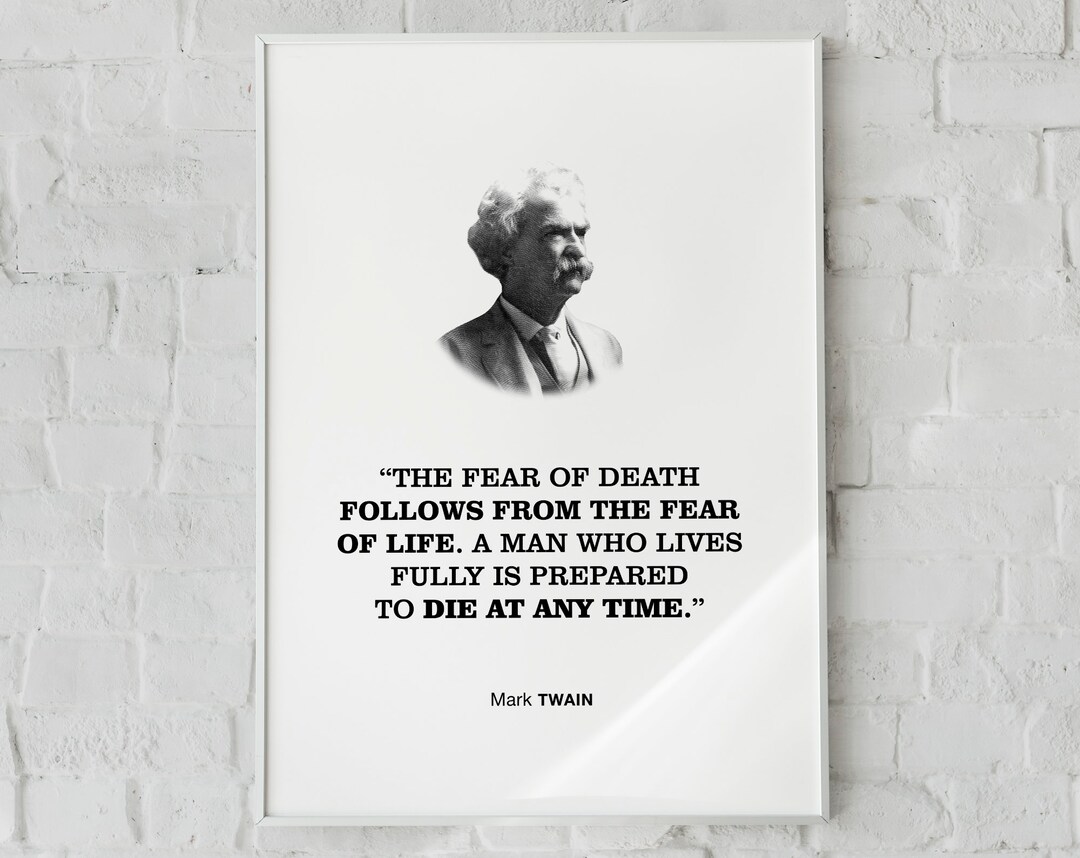 Mark Twain Quotation Wall Decor Print Poster 'A Man Who Lives Fully is ...