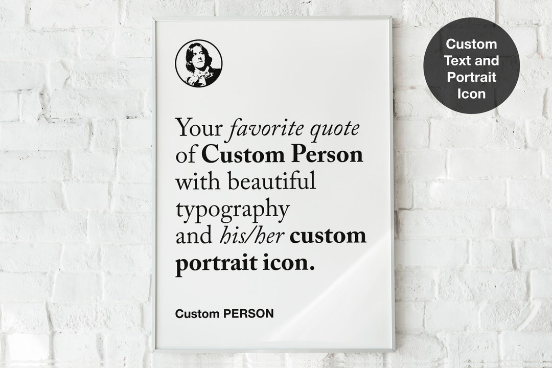 Motivational Quote and Portrait Icon of Any Person, Wall Art, Print ...