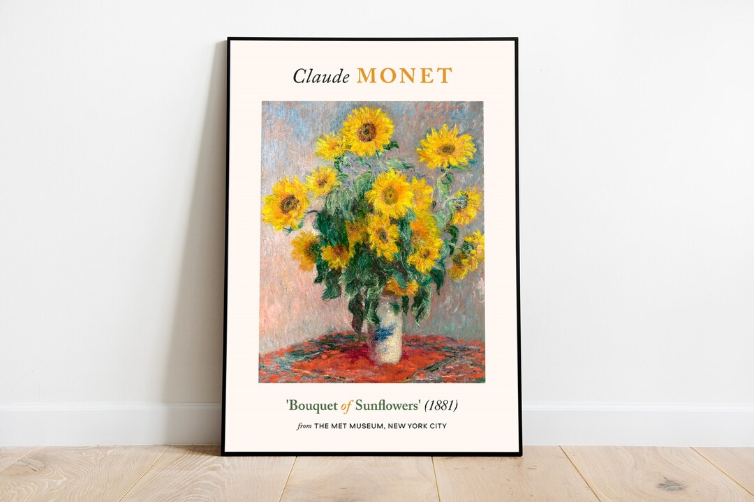 Claude Monet — Bouquet of Sunflowers (1881) Impressionist Poster ...