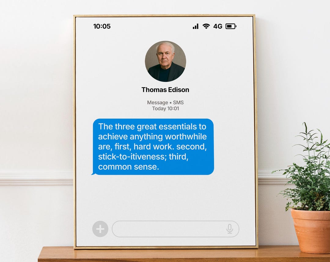Thomas Edison Inspirational Quote 'the Three Great Essentials to ...