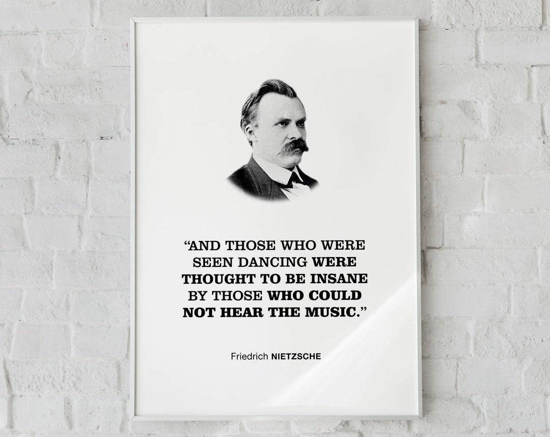 Nietzsche Wall Art Print Poster 'those Who Were Seen Dancing Were ...
