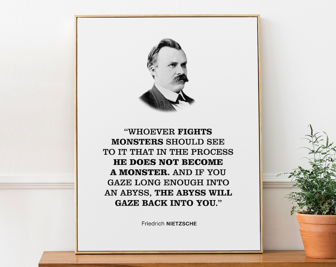 Nietzsche Mental Health Quote Print Poster 'whoever Fights Monsters ...