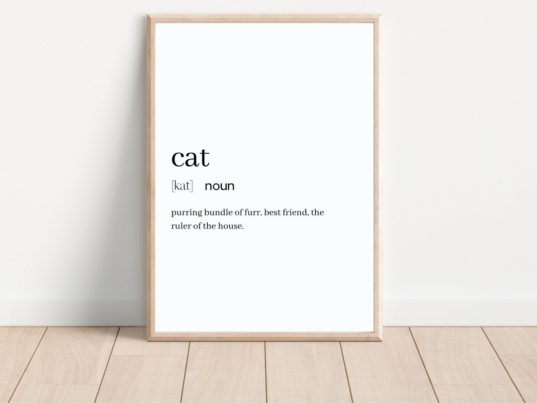 Cat Definition Dictionary Print, Funny Prints, Wall Art Print, Wall ...