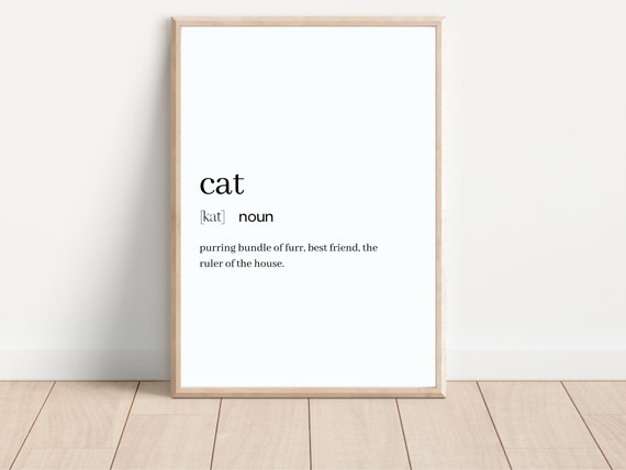 Cat Definition Dictionary Print Funny Prints Wall Art Print | Etsy