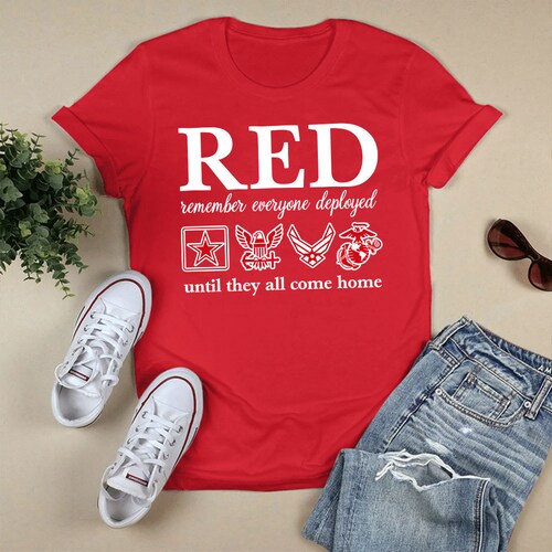 RED Friday Shirt We Wear RED to Remember Everyone Deployed - Etsy
