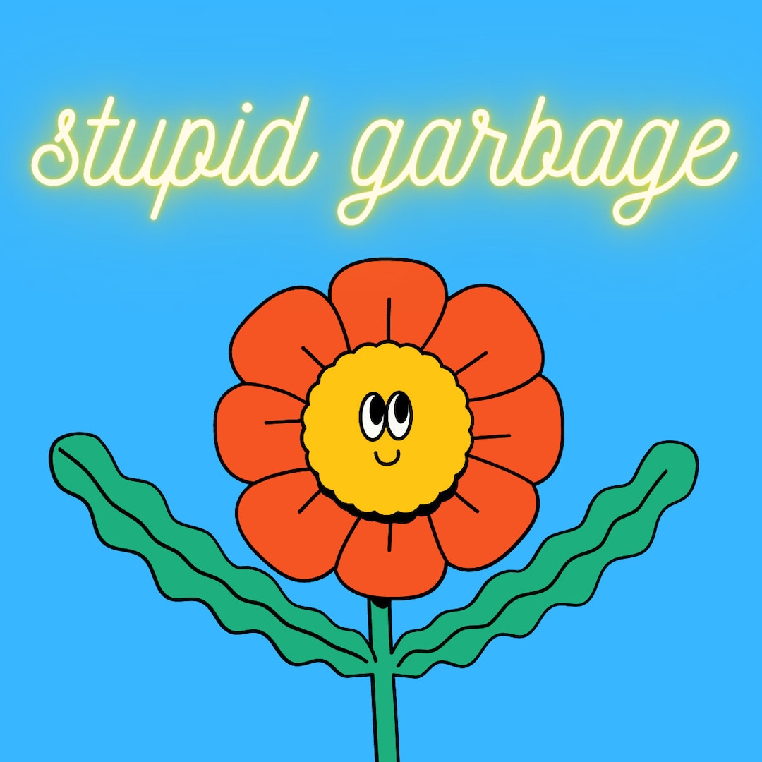 Stupid Garbage Laminated Vinyl Sticker - Etsy