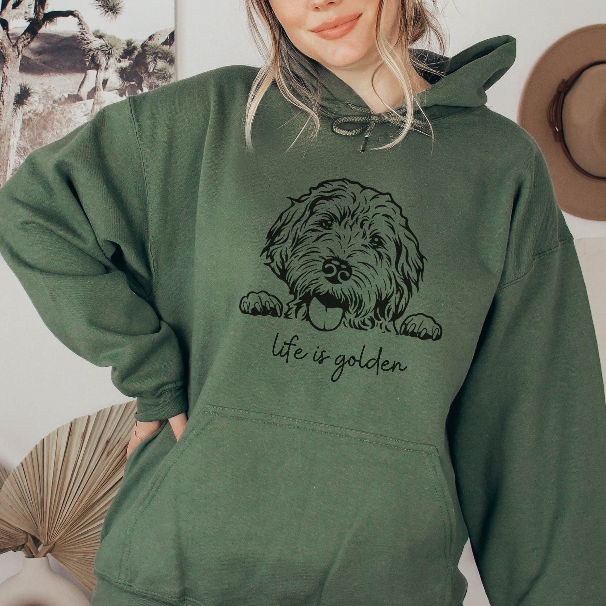 Golden Doodle, Dog Hoodie, Goldendoodle Sweatshirt, Life is Golden ...