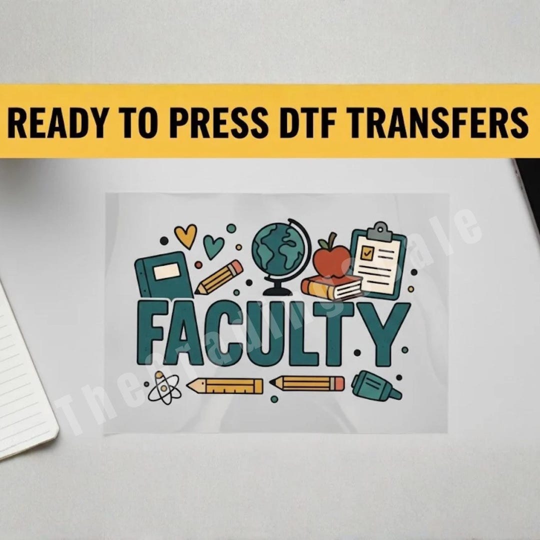 Faculty DTF Patch – Heat Press Applique for School Staff Apparel - Etsy