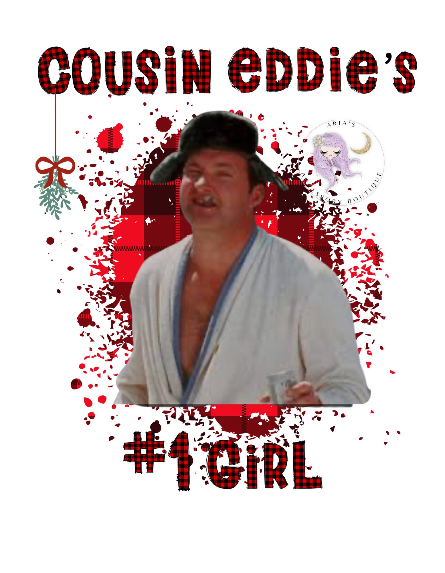 Cousin Eddie's #1 Girl, National Lampoons Christmas Vacation, Holiday ...