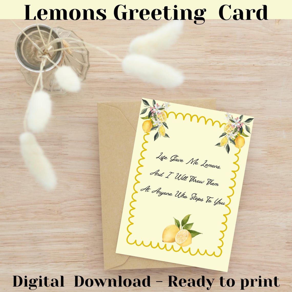 Life Gives Me Lemons Card, Greeting Card for Mother’s Day, Birthday ...