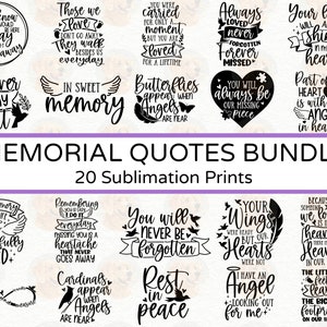 Memorial Quotes Sublimation Print Bundle, Ready to Press Transfers ...