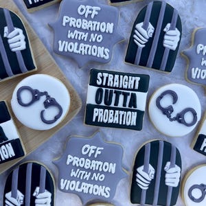 1 Dozen ‘straight Outta Probation’ Themed Royal Icing Sugar Cookies. - Etsy