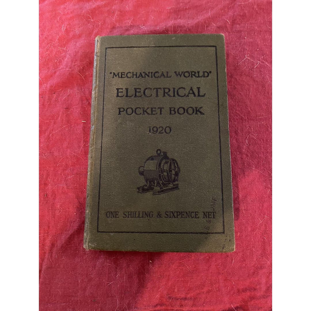 1920 Mechanical World Electrical Pocket Book Hardcover Emmott & Company ...