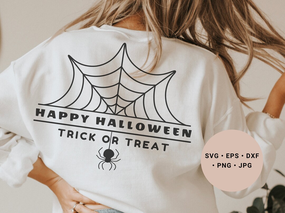 Spiderweb Svg, Spider Svg, Happy Halloween Svg,trick or Treat Svg ...